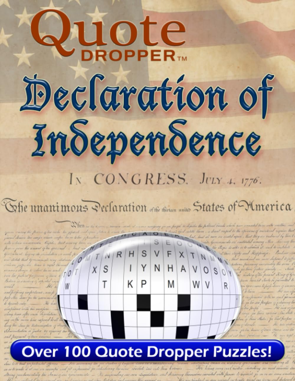Declaration of Independence Quote Dropper Quotation Puzzle Book for ...