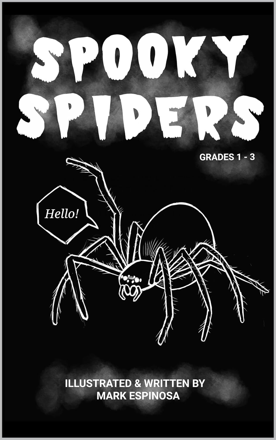 Spooky Spiders: Grades 1 2 and 3 - Kindle edition by Espinosa, Mark ...