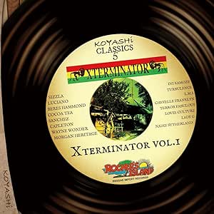Amazon.co.jp: XTERMINATOR vol.1: ミュージック
