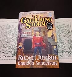 The Gathering Storm (Wheel of Time, Book 12): Jordan, Robert, Sanderson ...