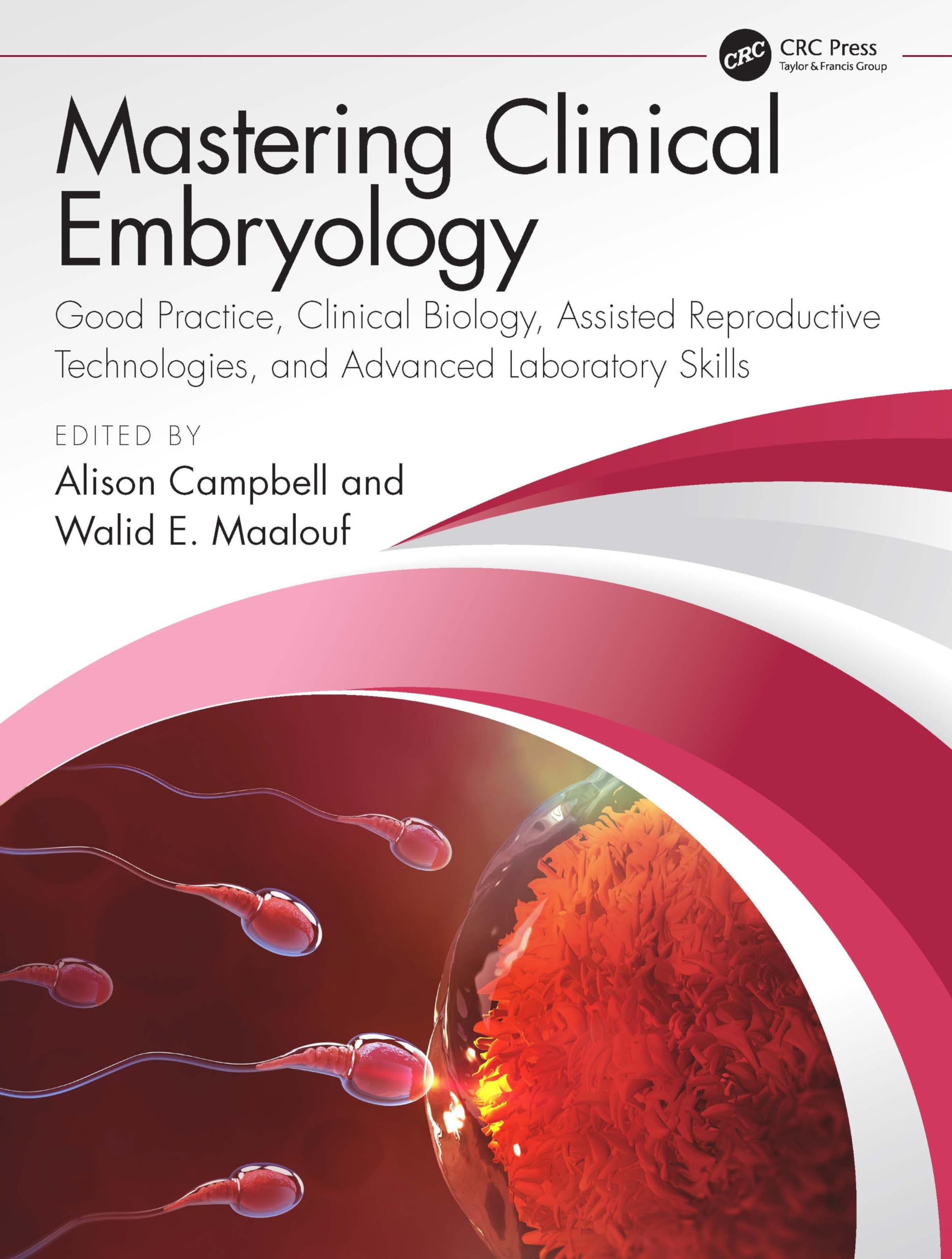 Amazon | Mastering Clinical Embryology: Good Practice, Clinical Biology, Assisted Reproductive ...