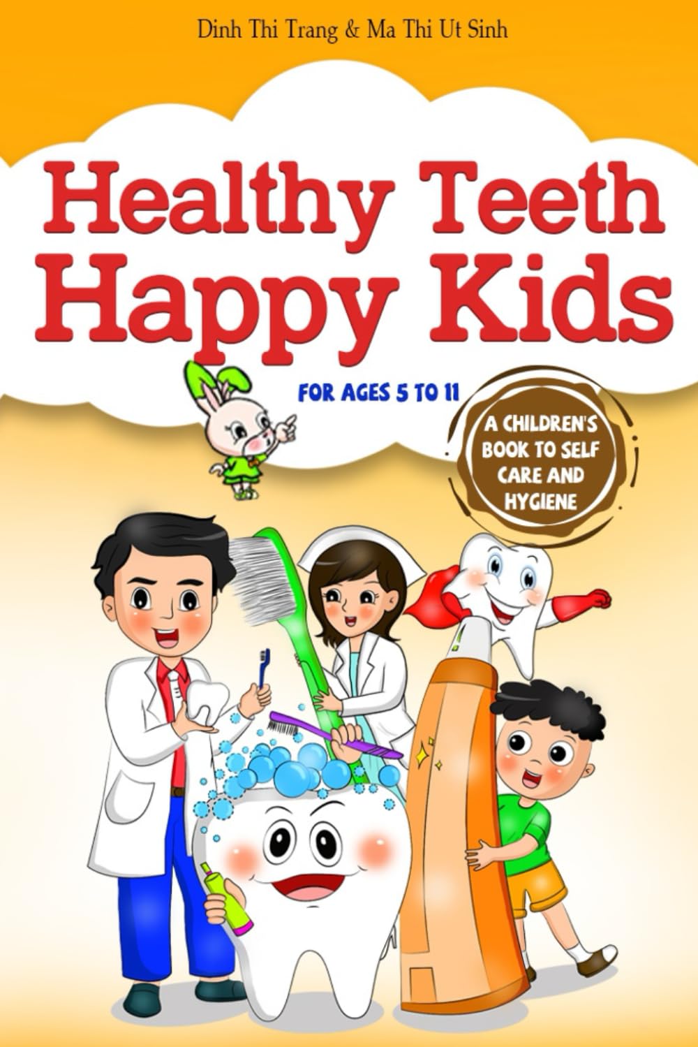 Amazon.com: Healthy Teeth, Happy Kids: A Children's book to Self-Care ...