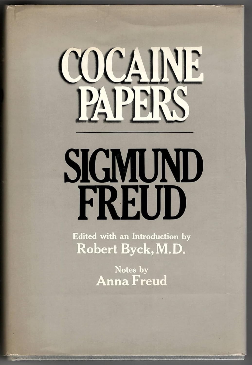 Cocaine papers: Sigmund Freud, Robert Byck, Anna Freud: 9780883730102 ...