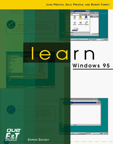 Learn Windows 95: Stephen C. Solosky, Que Corporation: 9781575769691 ...