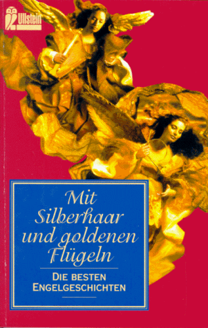 Amazon.co.jp: Mit Silberhaar und goldenen Fluegeln. Die besten ...