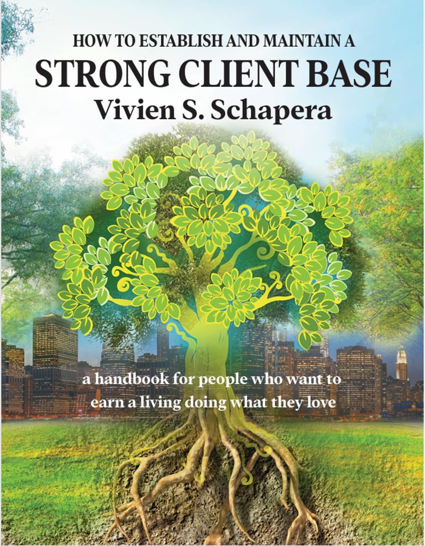 Amazon.com: How to Establish and Maintain a Strong Client Base: a ...