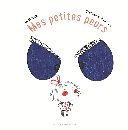 Mes petites peurs : Witek, Jo, Roussey, Christine: Amazon.fr: Livres