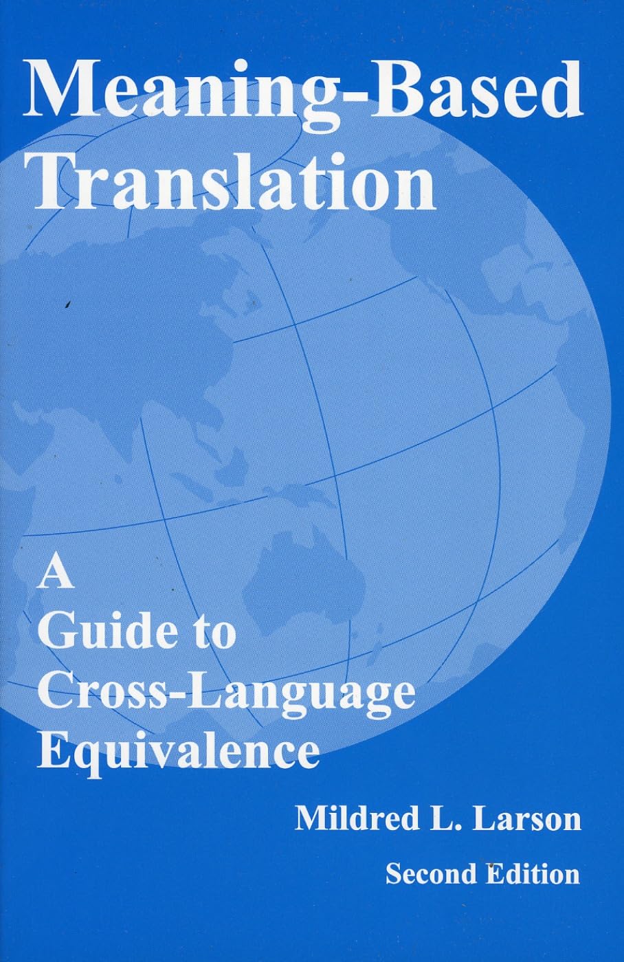 Amazon.com: Meaning-Based Translation: A Guide to Cross-Language ...