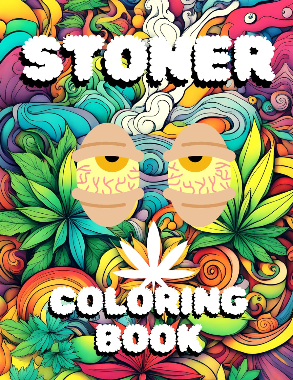 Amazon.com: A Trippy Psychedelic Stoner Coloring Book for Adults ...