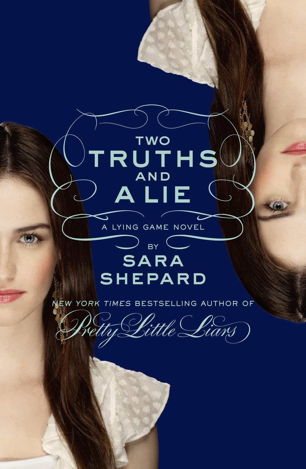 Two Truths and a Lie: A Lying Game Novel: Sara Shepard: 9780007433001 ...