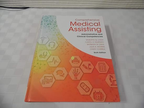 Comprehensive Medical Assisting: Administrative and Clinical ...