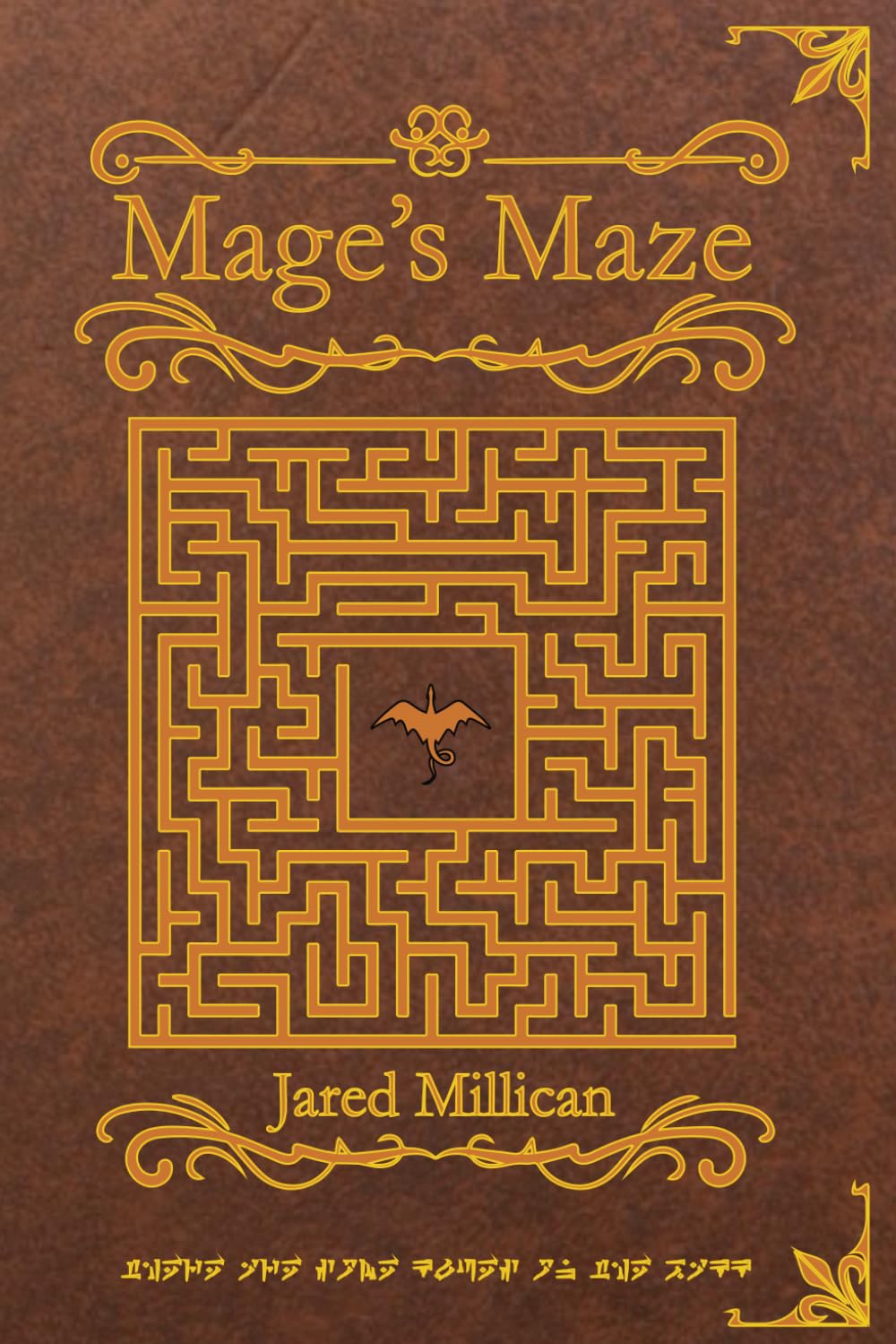Mage's Maze: A Dragon Mage Story: Millican, Mr. Timothy Jared ...