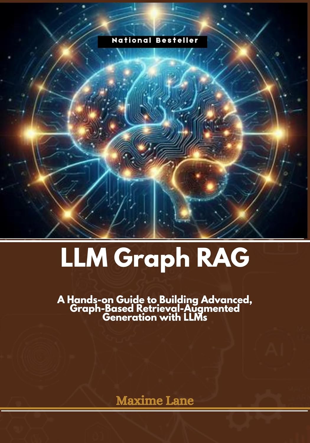 LLM Graph RAG: A Hands-on Guide to Building Advanced, Graph-Based Retrieval-Augmented Generation ...