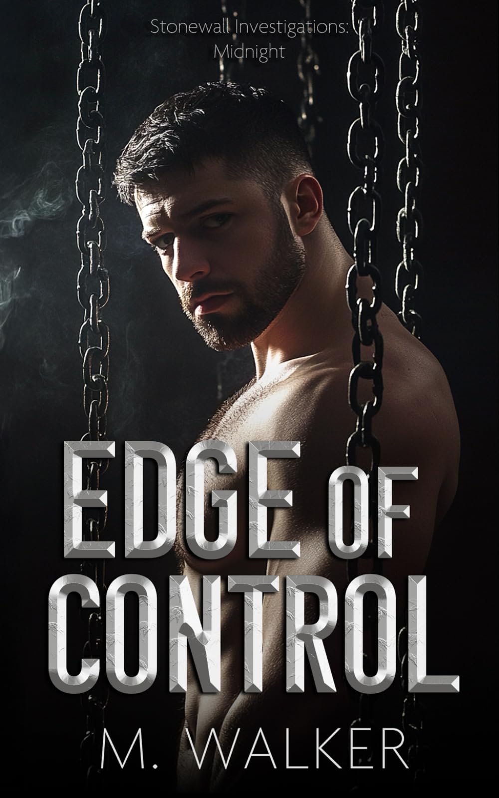 Edge of Control (Stonewall Investigations: Midnight): Walker, M ...