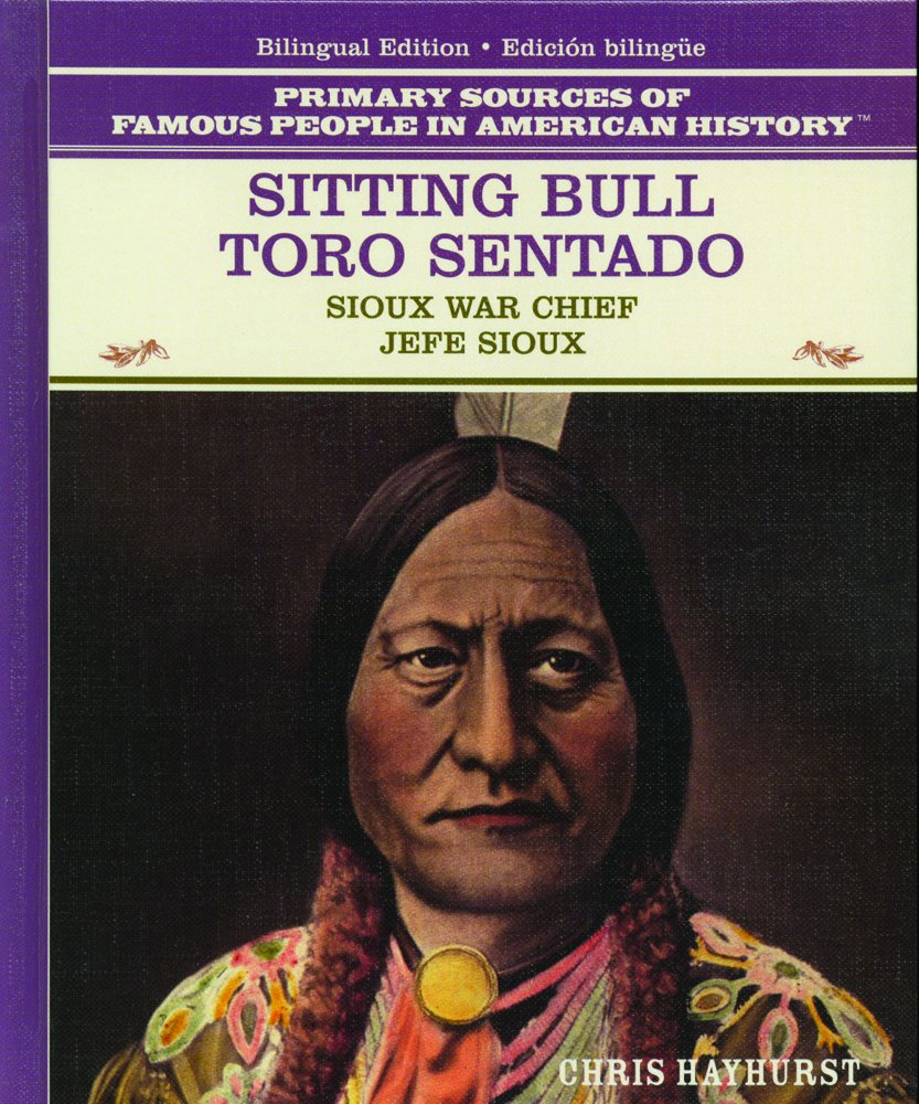 Amazon | Sitting Bull / Toro Sentado: Sioux War Chief / Jefe Sioux ...