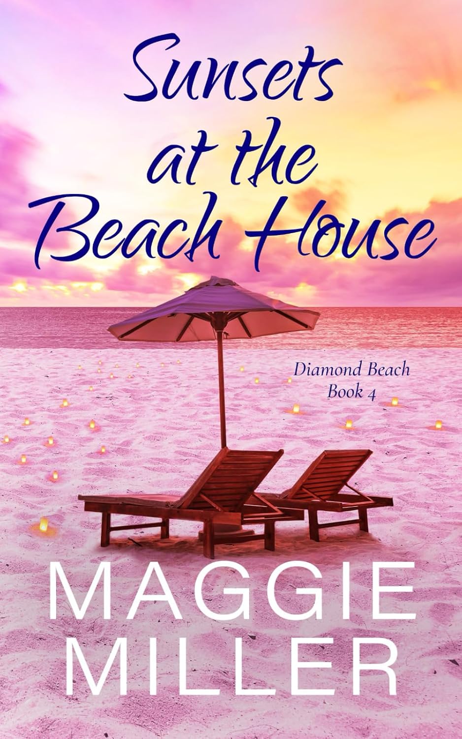 Sunsets At The Beach House: Feel Good Beachy Women's Fiction (Diamond ...