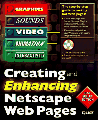 Creating & Enhancing Netscape Web Pages: Shafran, Andrew: 9780789708762 ...