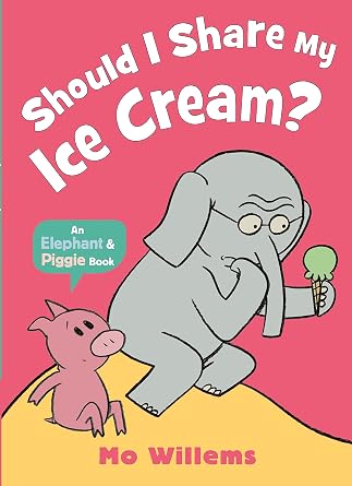 Amazon.com: Should I Share My Ice Cream? (Elephant and Piggie ...