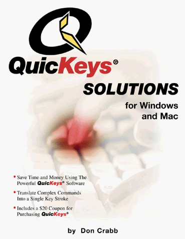Quickey's Solutions for Windows and Mac: Crabb, Don: 9780966288957 ...