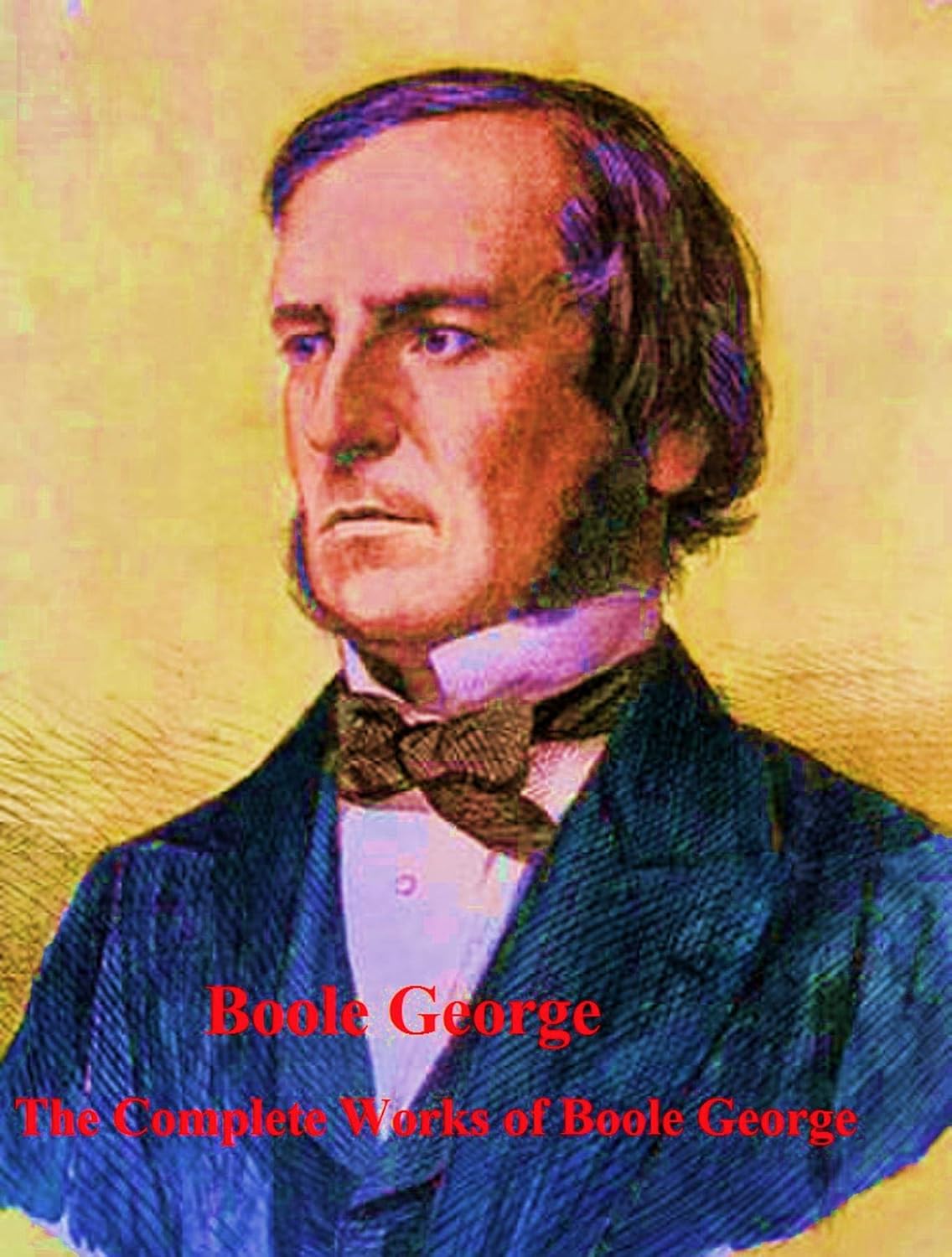The Complete Works of Boole George - Kindle edition by George, Boole ...