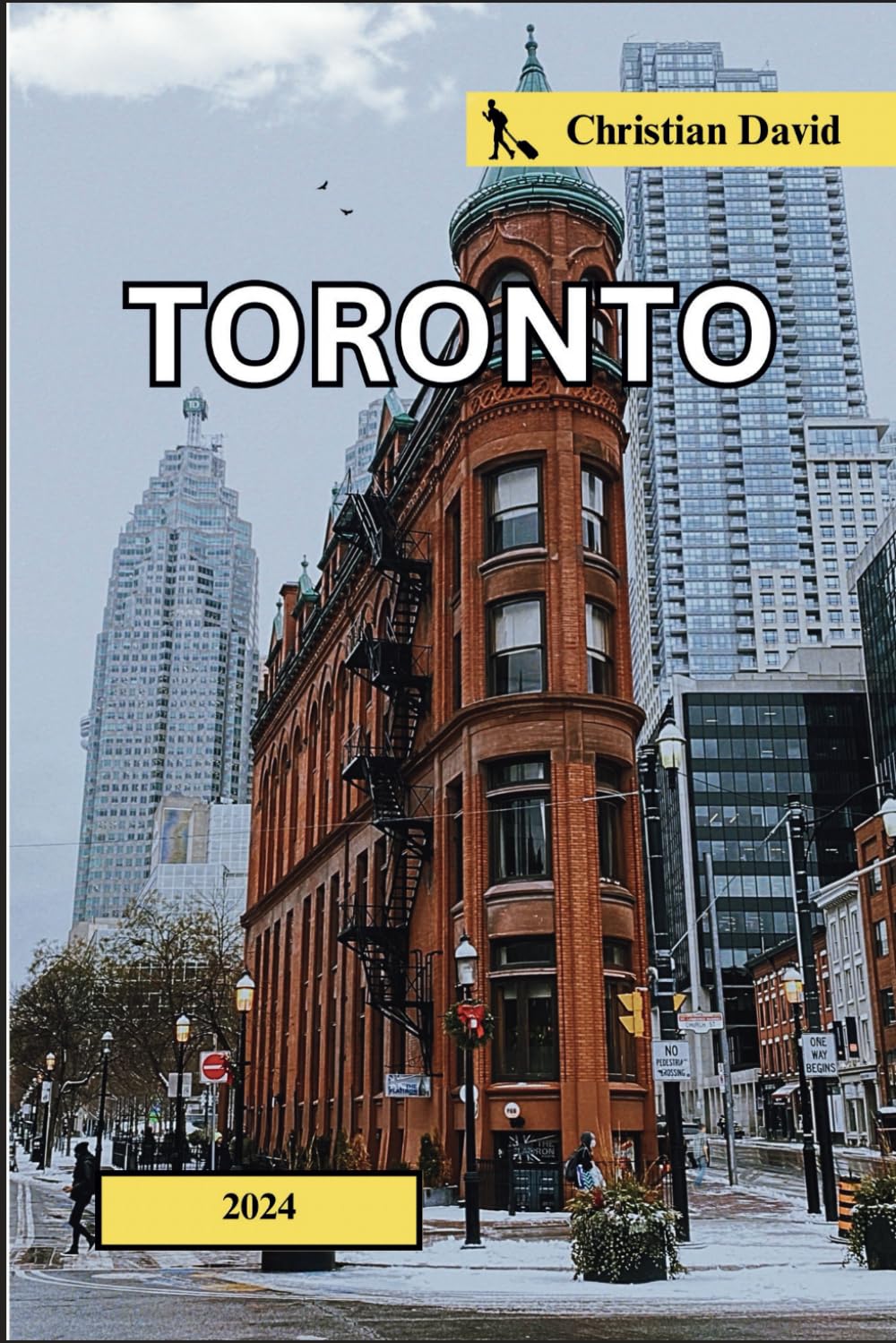 Toronto travel guide 2024: Discover the City's Famous Landmarks ...