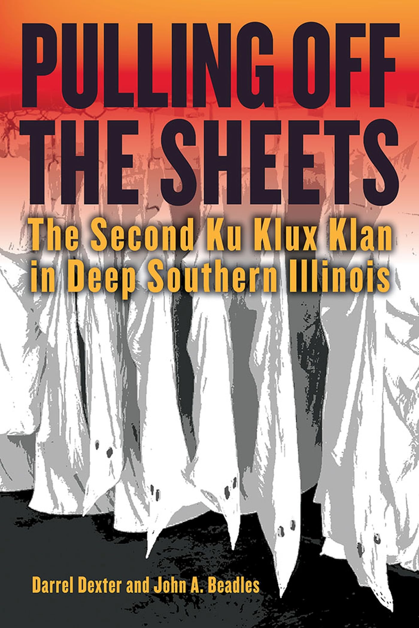 Pulling off the Sheets: The Second Ku Klux Klan in Deep Southern ...