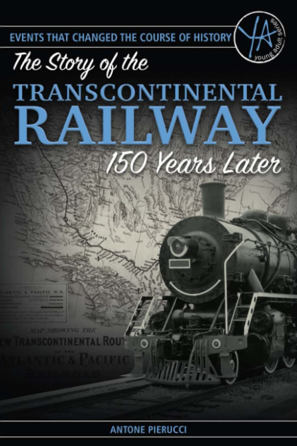 Buy Events That Changed the Course of History: The Story of the ...