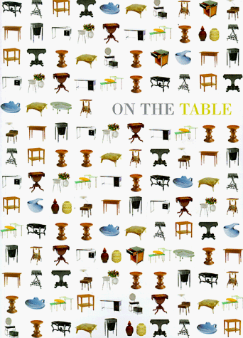 On the Table: A Succession of Collections III (Succession of ...