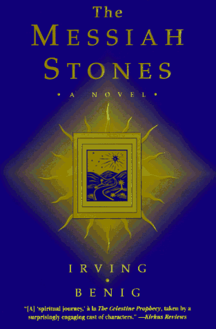 The Messiah Stones: Benig, Irving: 9780449910900: Amazon.com: Books