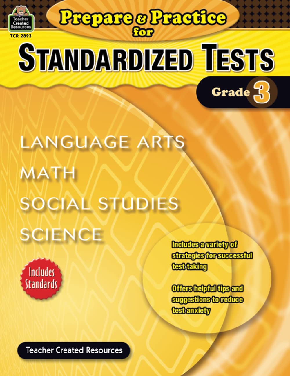 Prepare & Practice for Standardized Tests Grade 3: Language Arts, Math ...