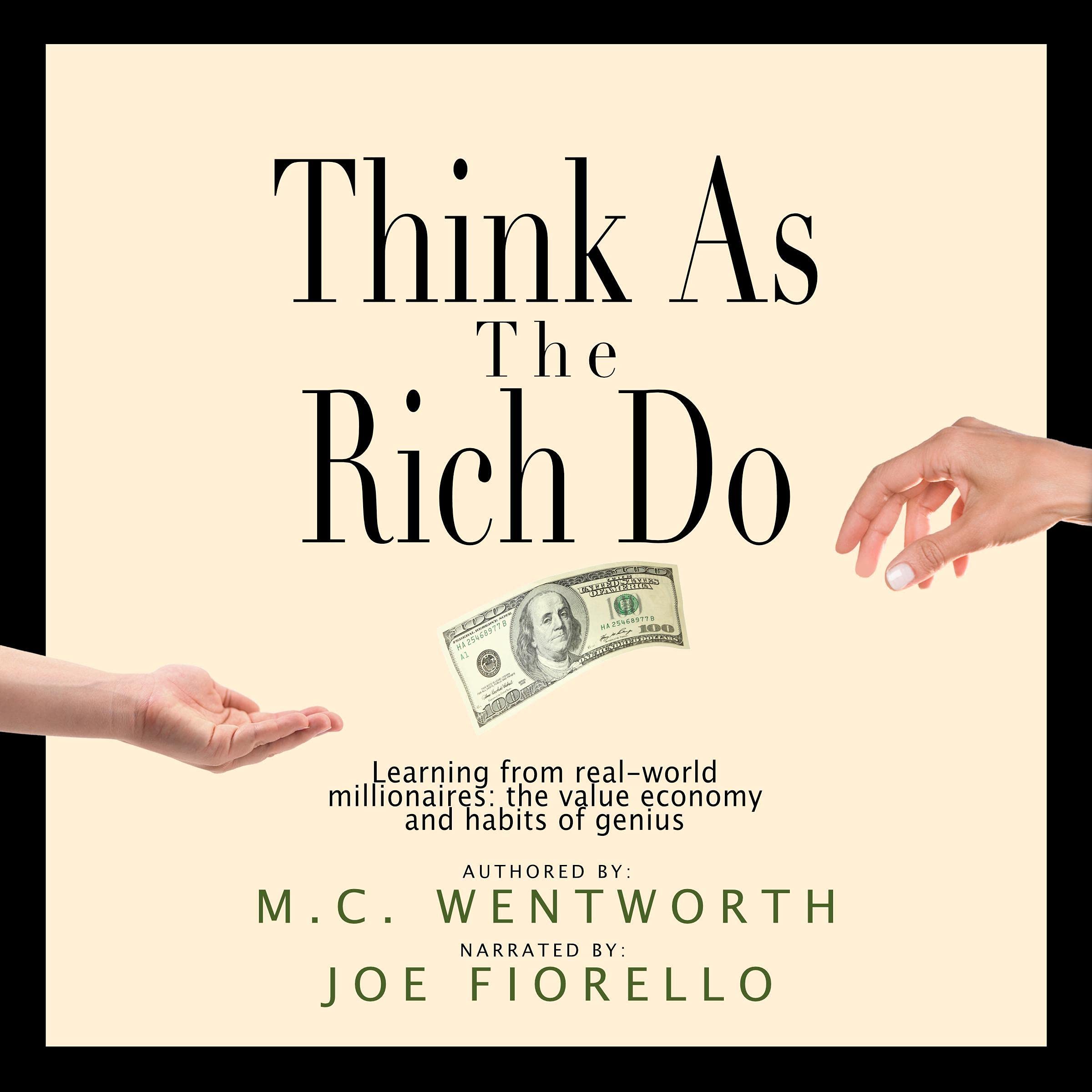 Buy Think as the Rich Do: Learning from Real-World Millionaires: The ...