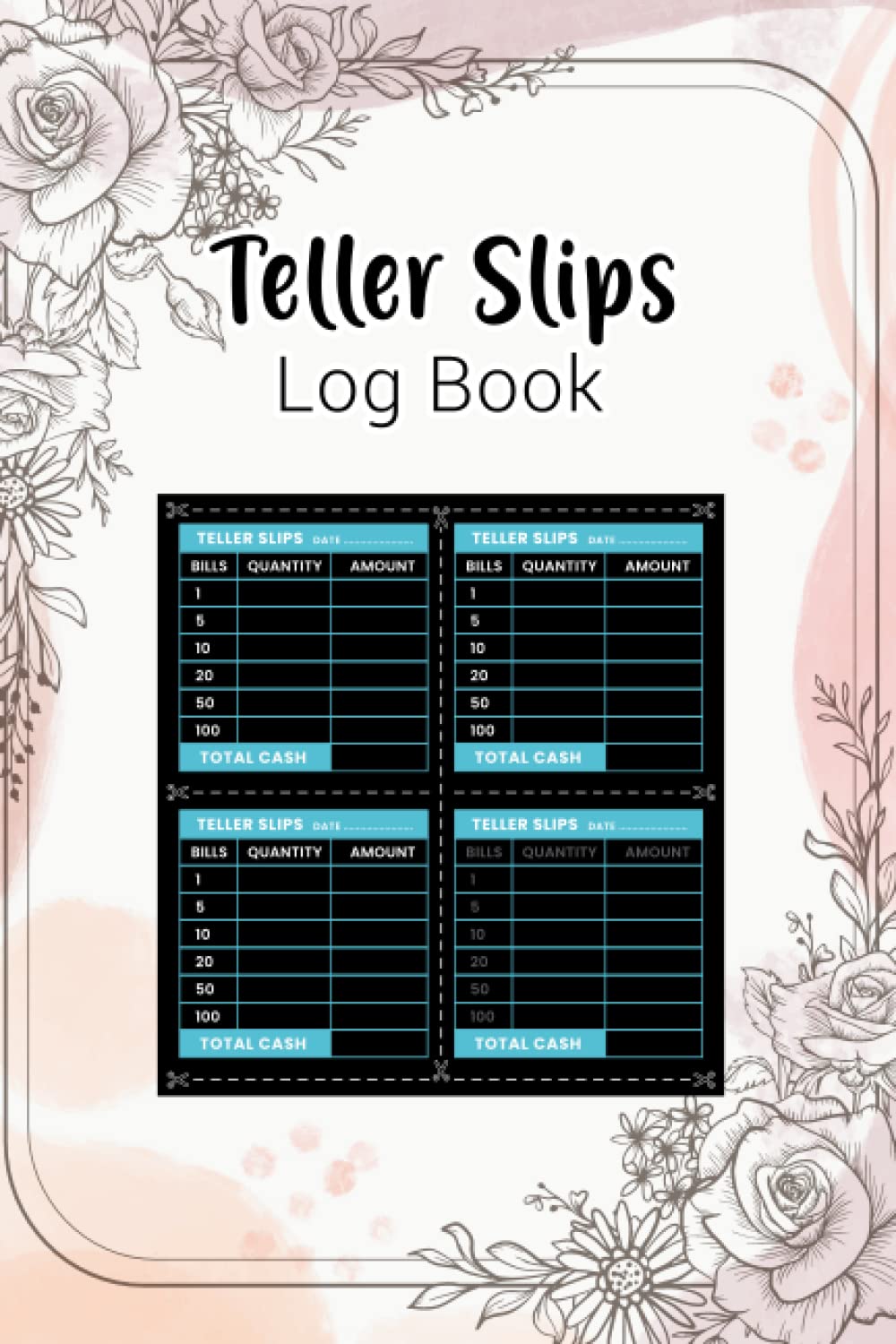 Buy Teller Slips Logbook: Cash Breakdown Slips and Cash Expense Tracker ...