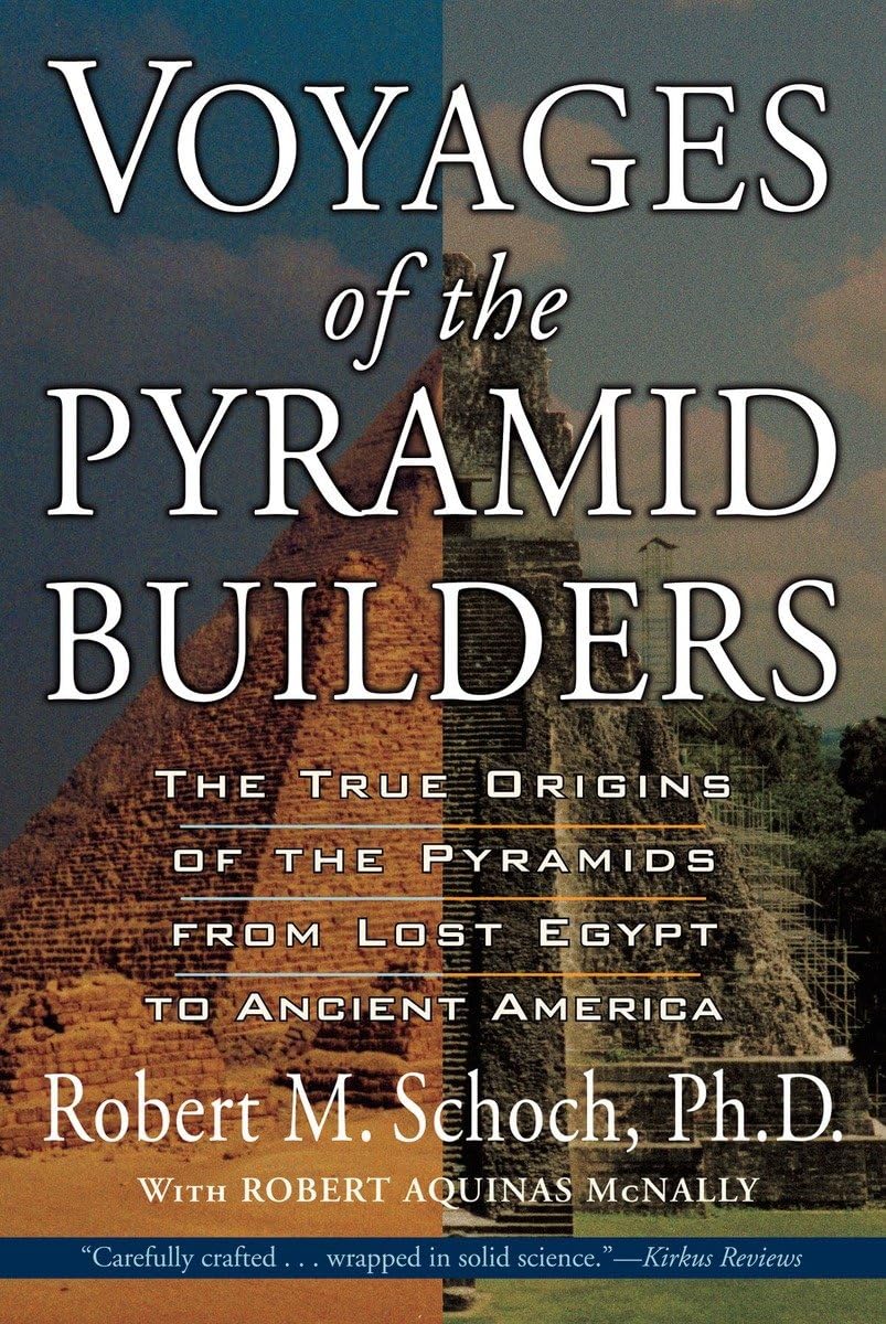 Amazon.com: Voyages of the Pyramid Builders: The True Origins of the ...