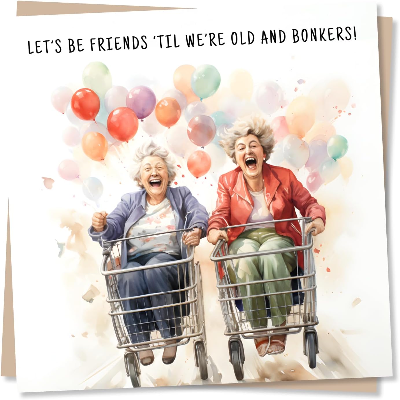 Funny Birthday Greeting Card for Best Friend – Let’s Be Friends ’Til We ...
