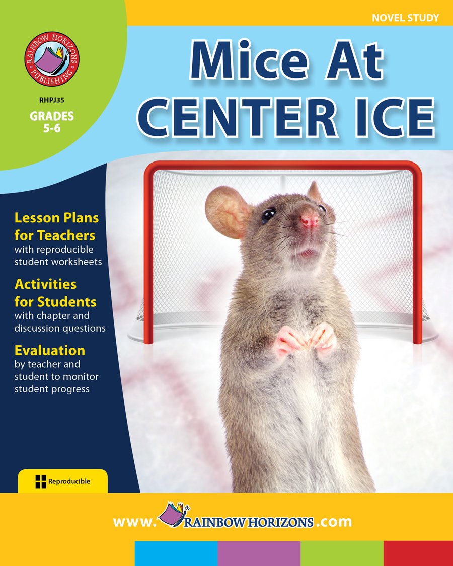 Amazon.com: Mice At Center Ice (Novel Study) Gr. 5-6 - Rainbow Horizons ...