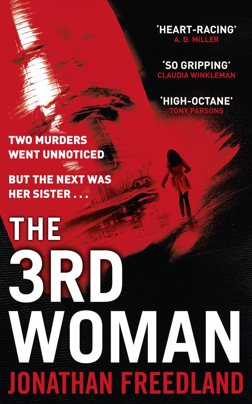 Amazon.com: The 3rd Woman: 9780007413690: Freedland, Jonathan: Books