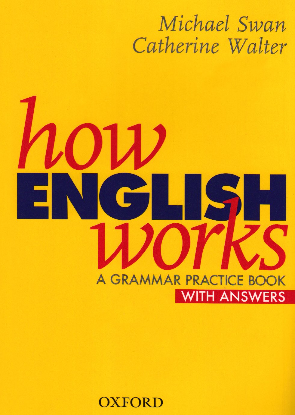 How English Works, Edition with Answers: Michael Swan, Catherine Walter ...