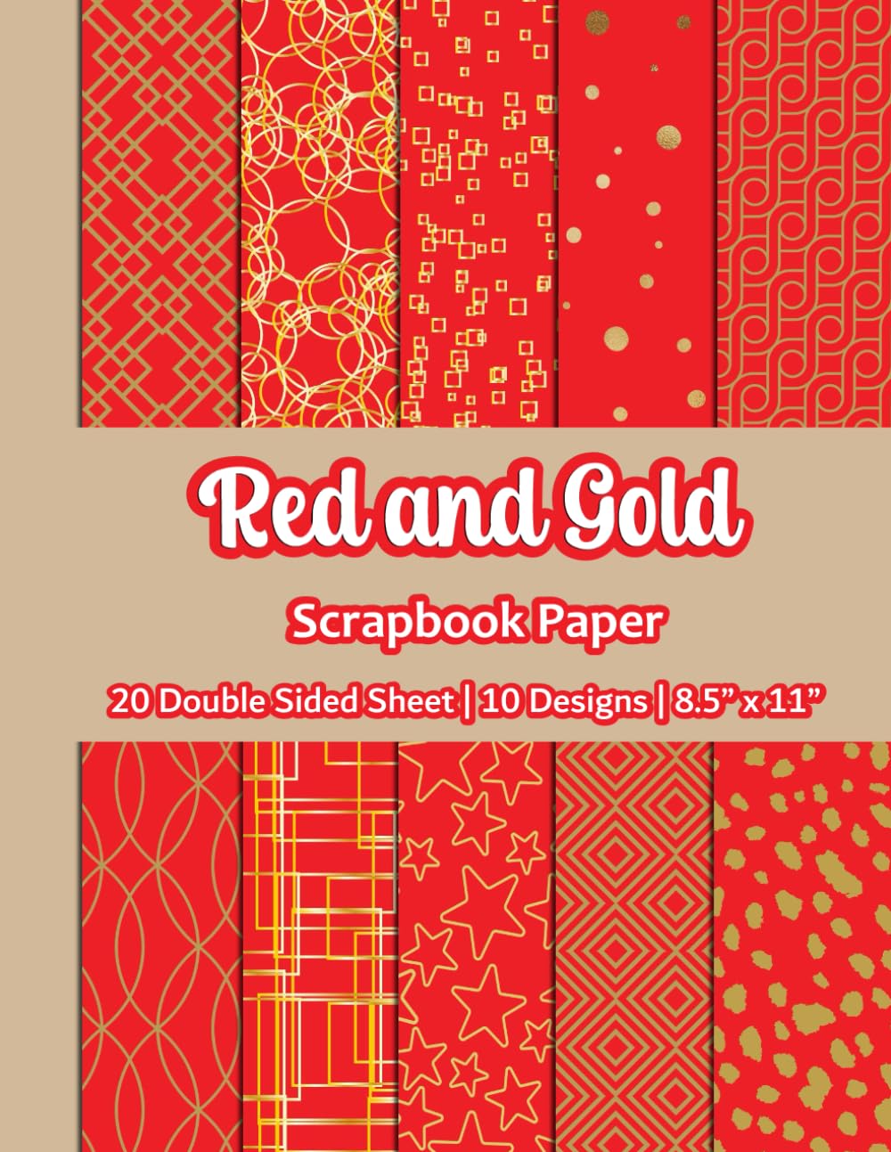 Red And Gold Scrapbook Paper: Red Scrapbook Paper | 10 Designs | 20 ...