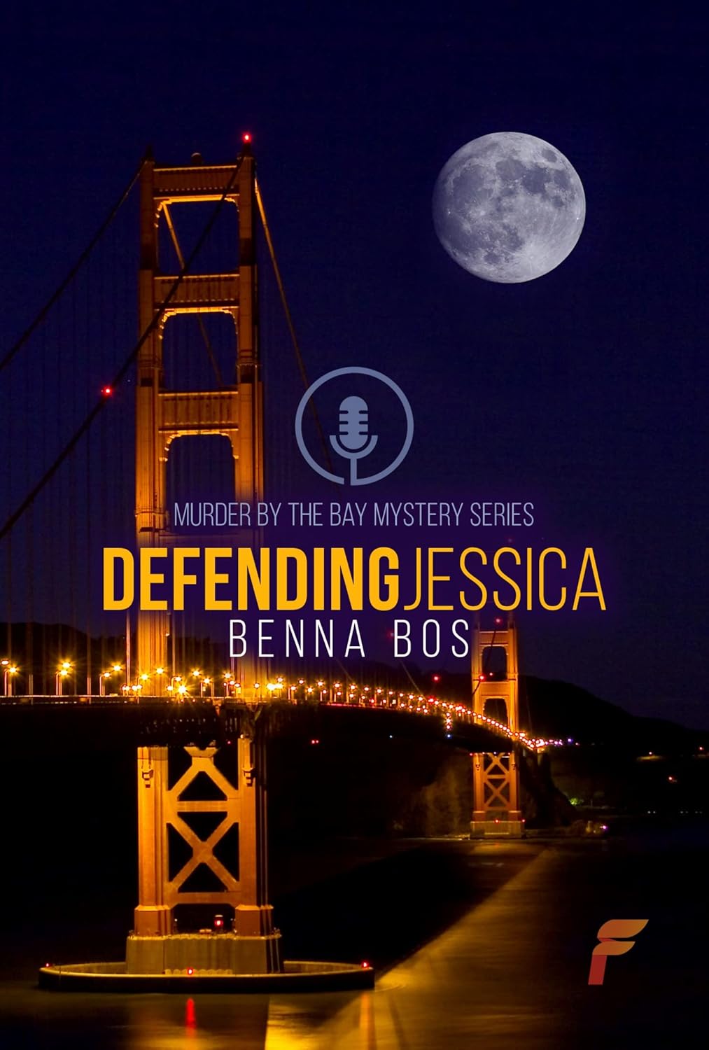 Defending Jessica: Murder By the Bay - Kindle edition by Bos, Benna ...