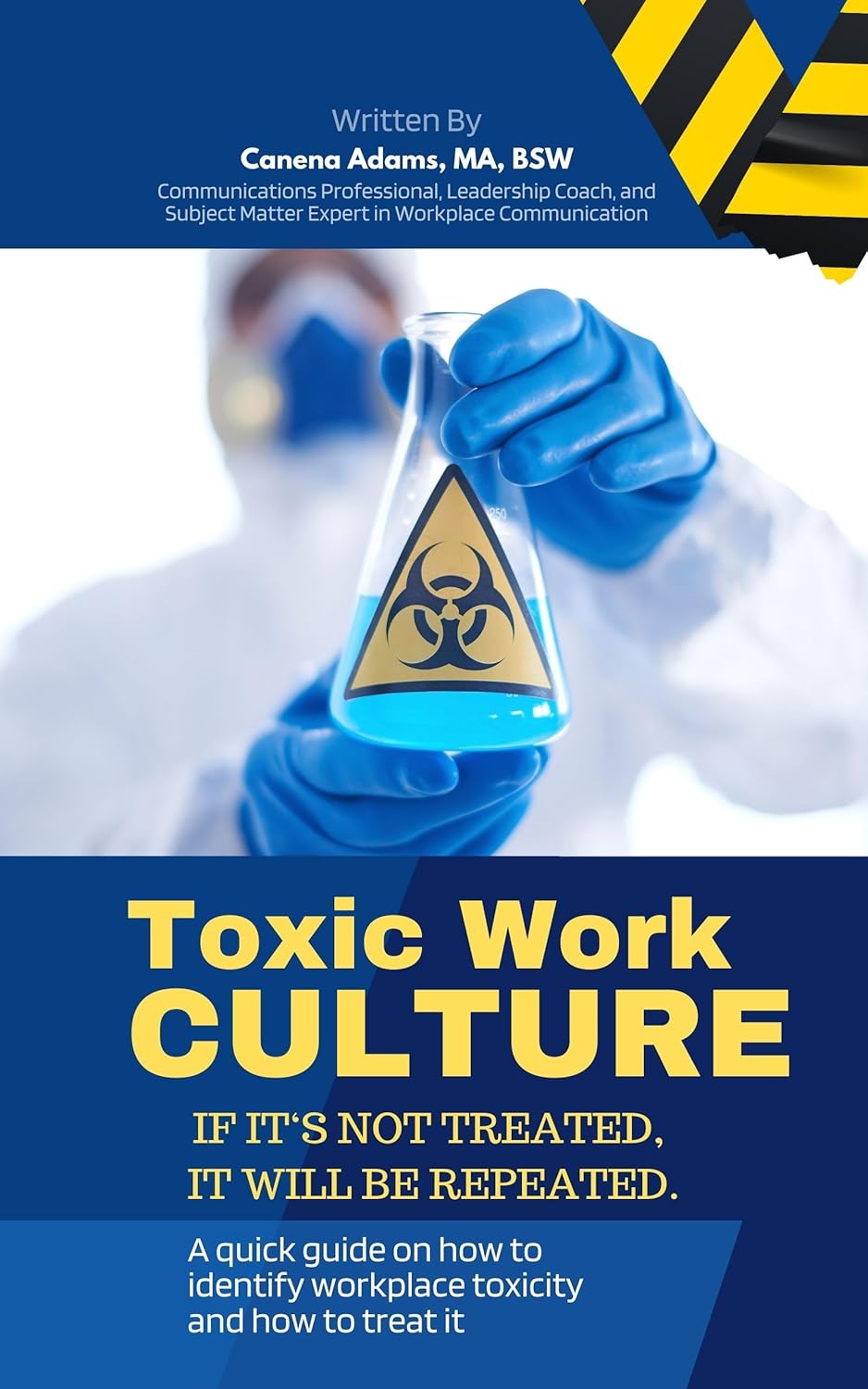 Amazon.com: Toxic Work Culture: If It's Not Treated, It Will Be ...