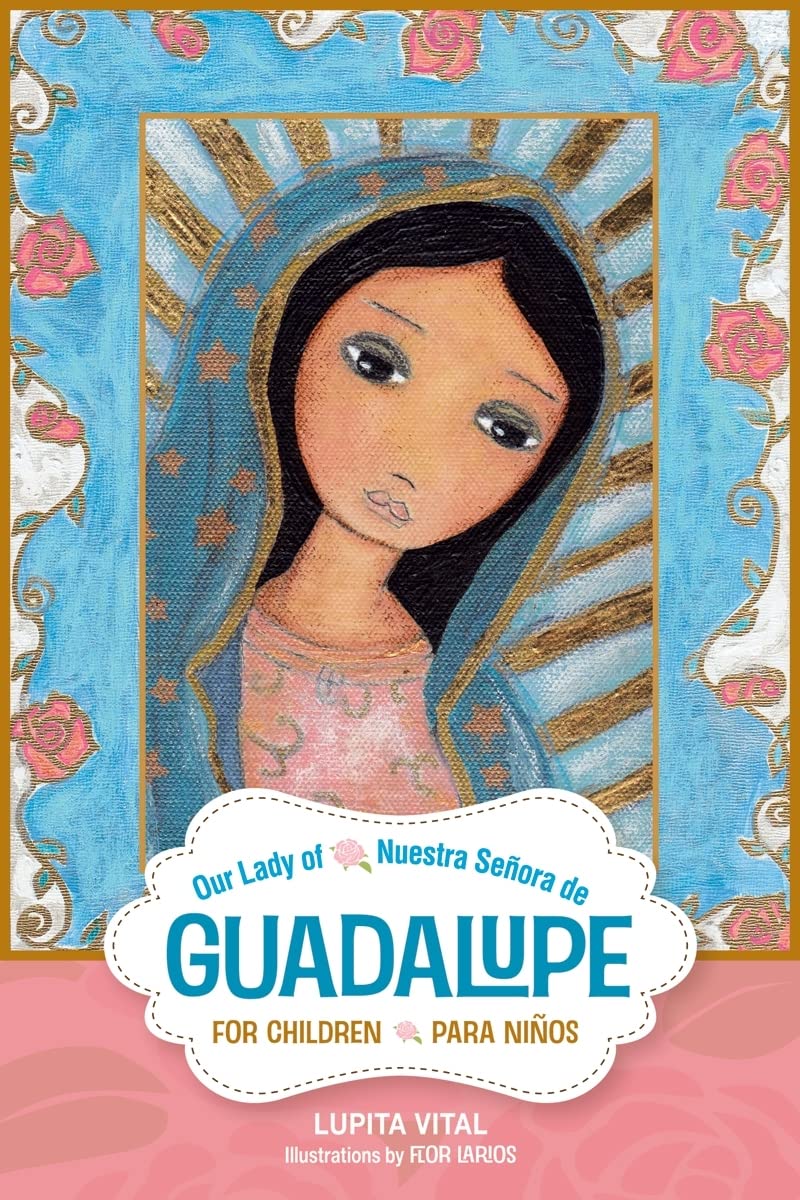 Nuestra Senora de Guadalupe para ninos (English and Spanish Edition ...
