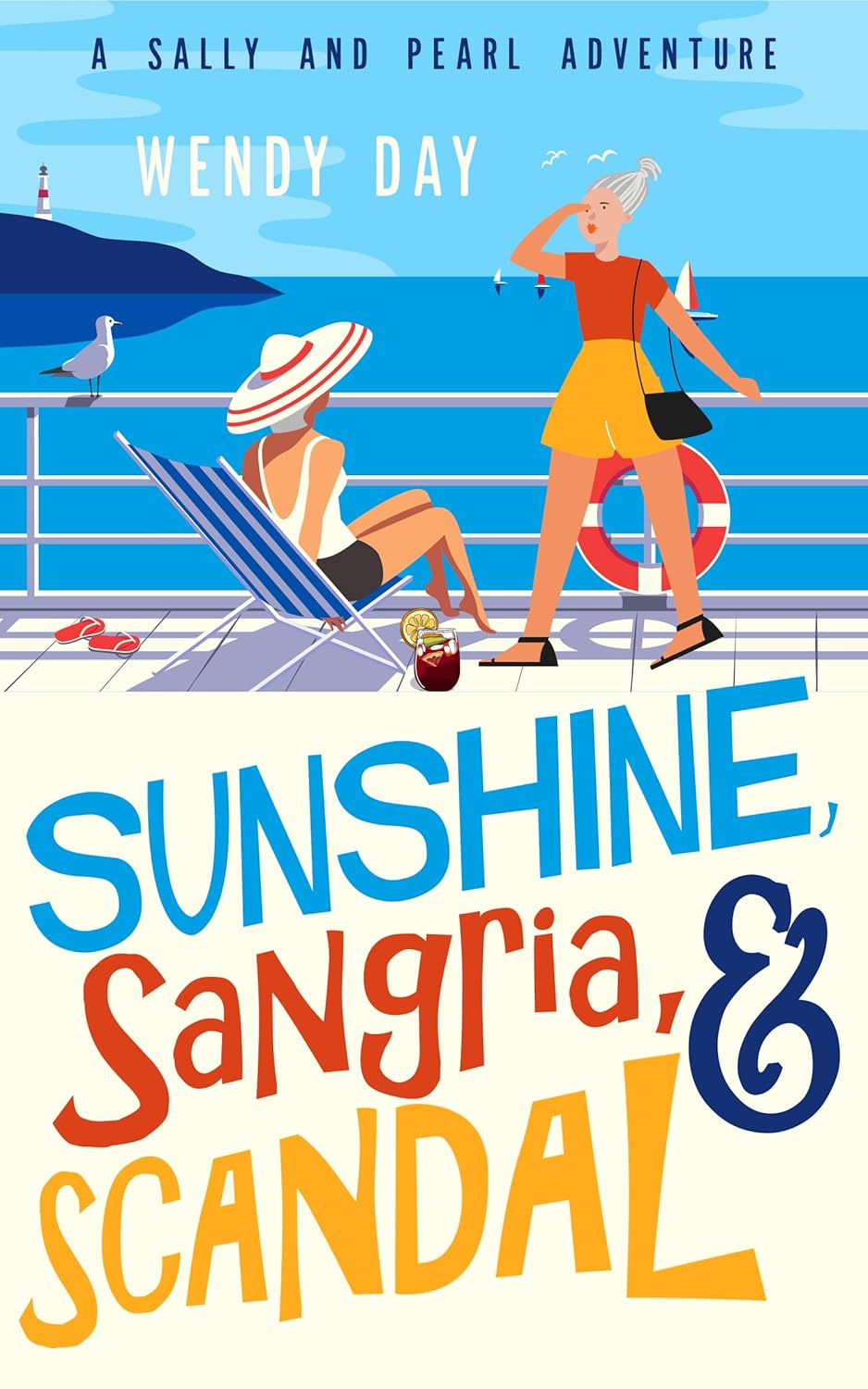 Sunshine, Sangria, and Scandal - Kindle edition by Day, Wendy, Wright, Alexis A. . Mystery ...