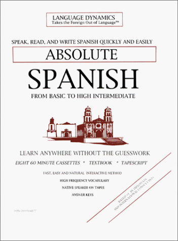 Absolute Spanish/8 One Hour Audiocassette Tapes/Complete Learning Guide ...