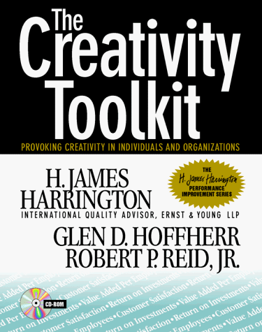 『The Creativity Toolkit: Provoking Creativity in Individuals - 読書メーター