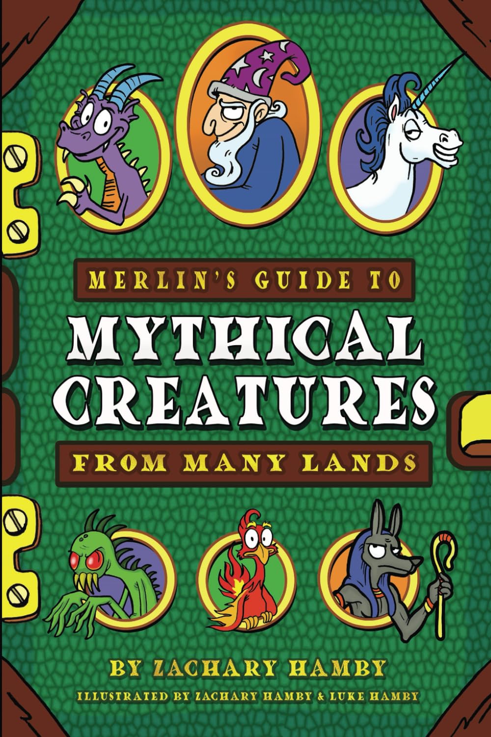 Merlin's Guide to Mythical Creatures from Many Lands: A Mythical ...