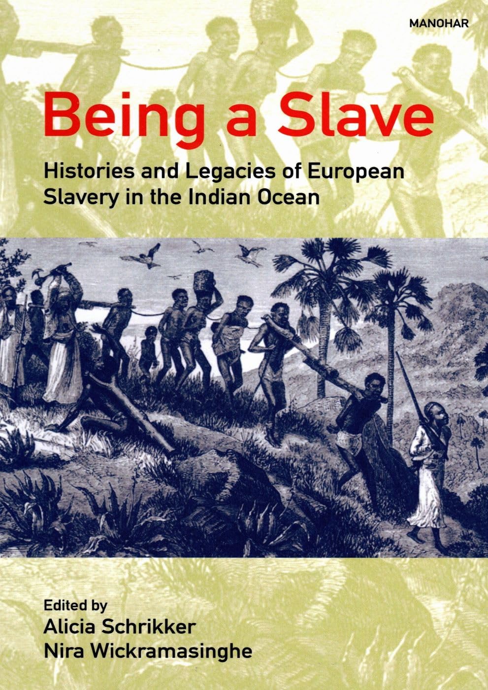 Amazon.com: Being a Slave: Histories and Legacies of European Slavery ...