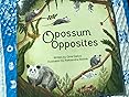 Opossum Opposites (Awesome Opossum Stories Book 1) - Kindle edition by ...