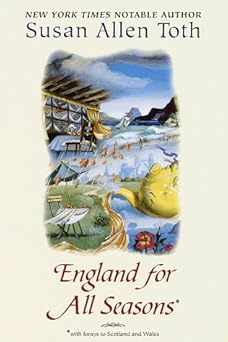 England for All Seasons: Toth, Susan Allen: Amazon.com: Books