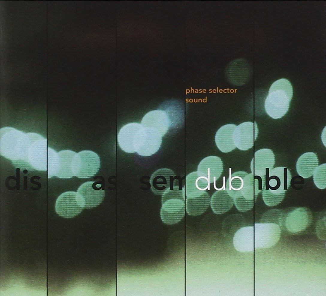 DISASSEMBLE DUB: PHASE SELECTOR SOUND, PHASE SELECTOR SOUND: Amazon.it ...