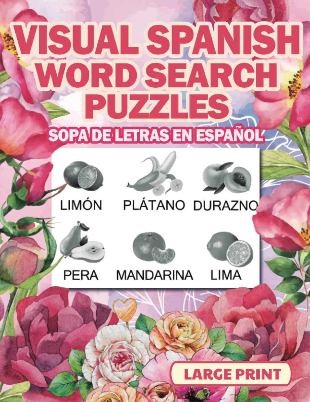 Spanish Word Search Puzzles Large Print Visual (Sopa de Letras en ...